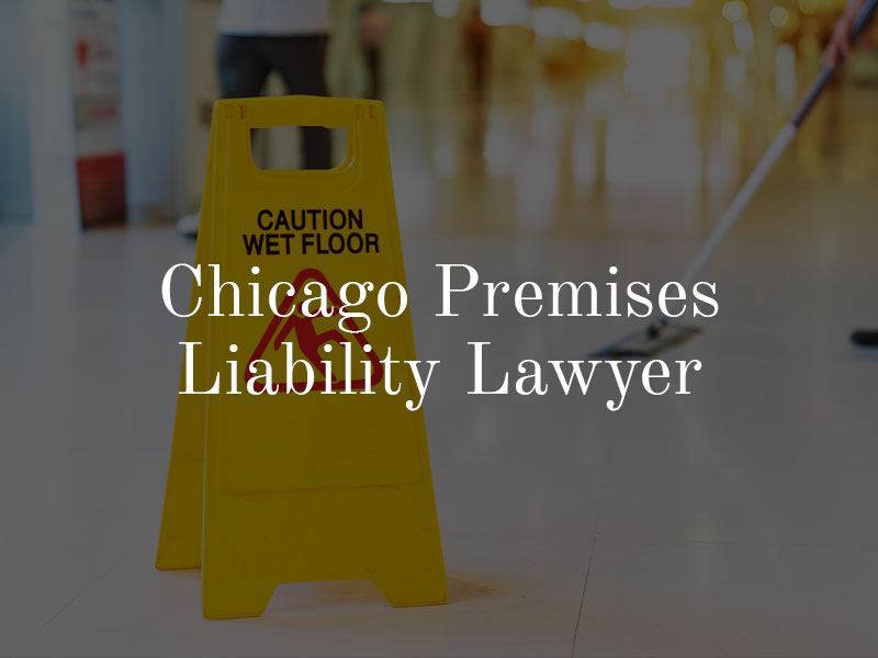 Premises Liability Attorney in Chicago - Legal Advocates